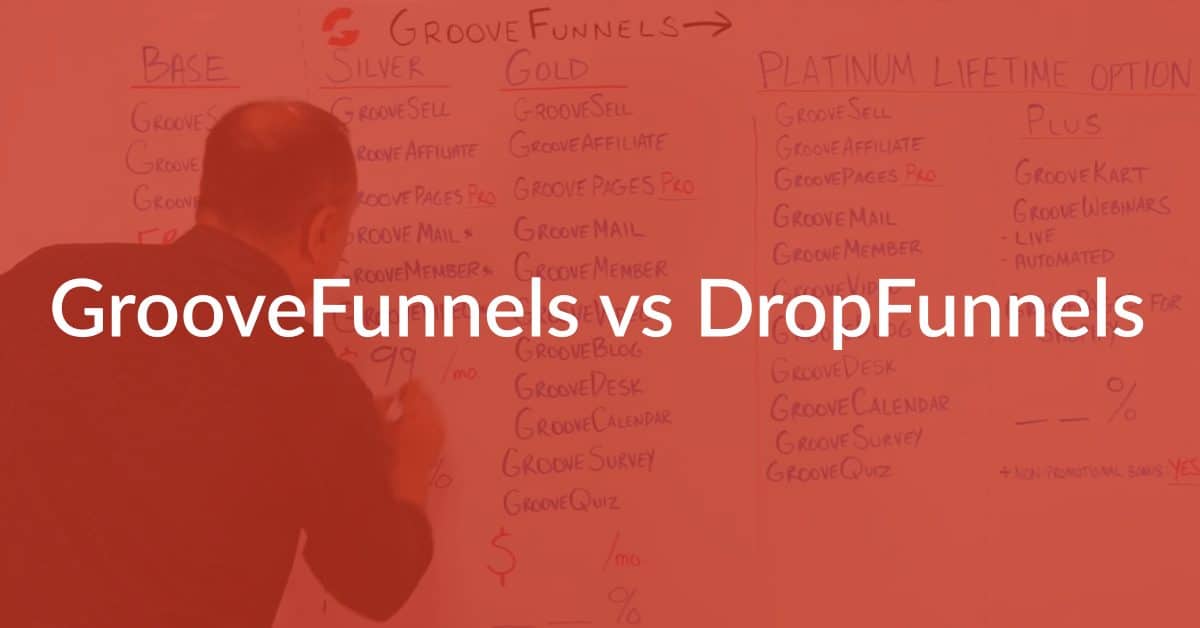 GrooveFunnels vs DropFunnels: Full In-Depth Breakdown